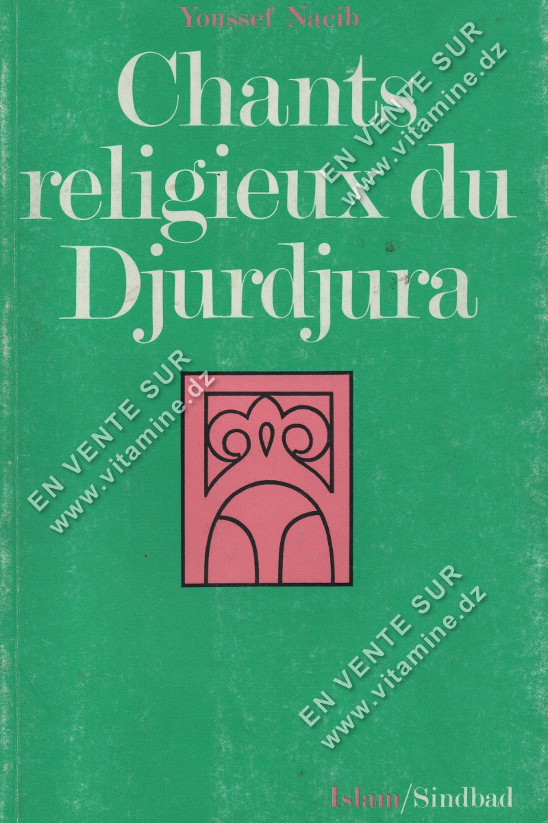 Youssef Nacib - Chants religieux du Djurdjura