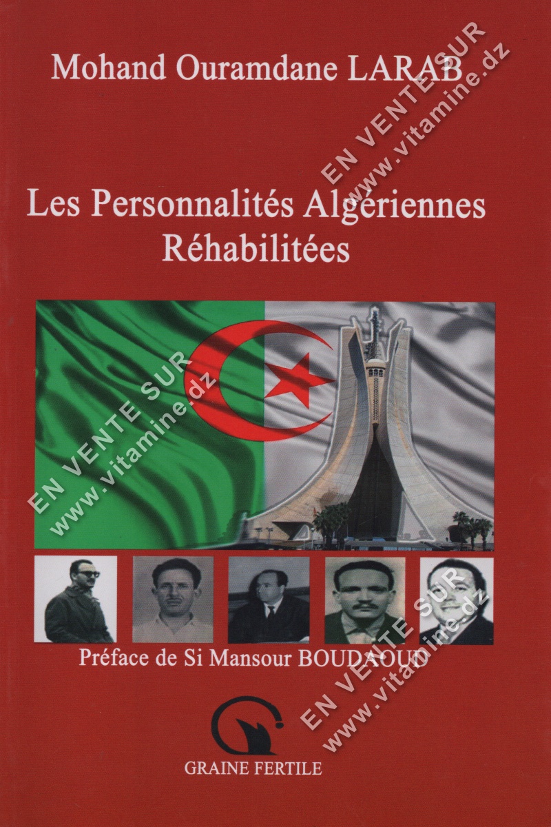 Mohand Ouramdane LARAB - Les personnalités Algériennes réhabilitées
